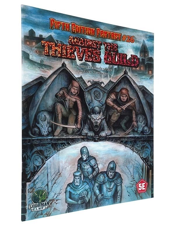 DCC RPG - D&d 5e: Fifth Edition Fantasy #26: Against the Thieves Guild ...